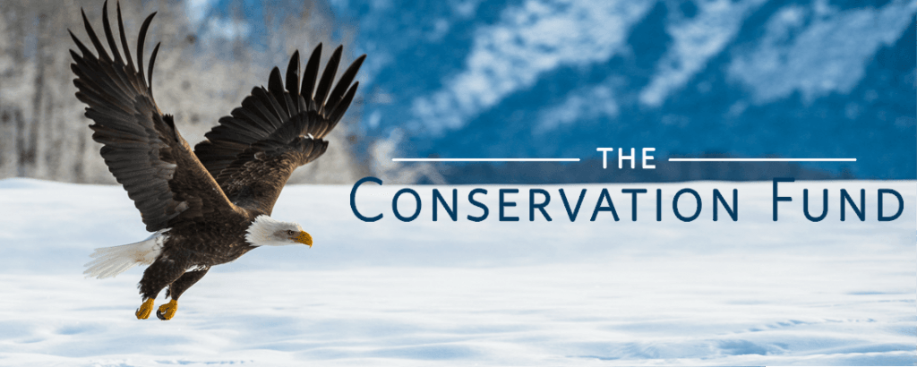 Protect Your Land and Your Pocketbook with The Conservation Fund
