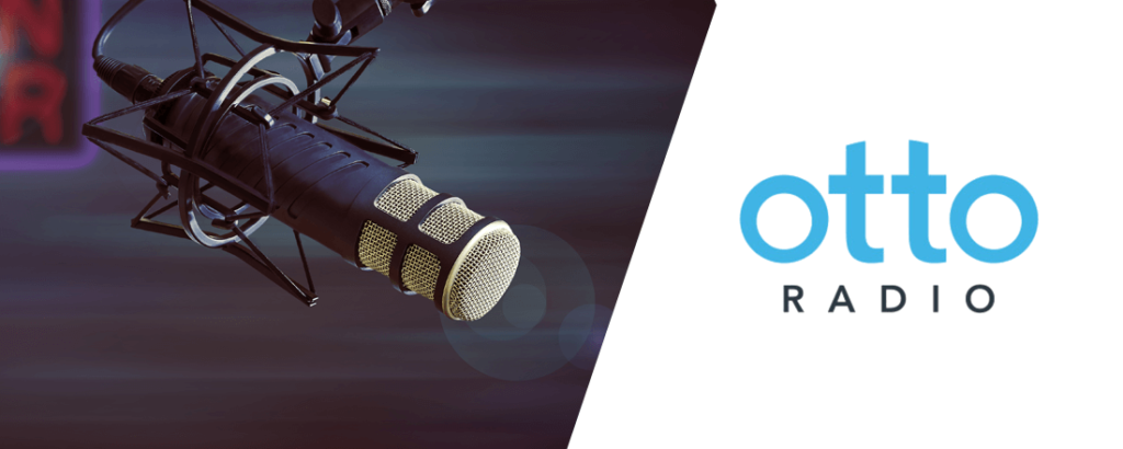 Find the Perfect Podcast With Otto Radio